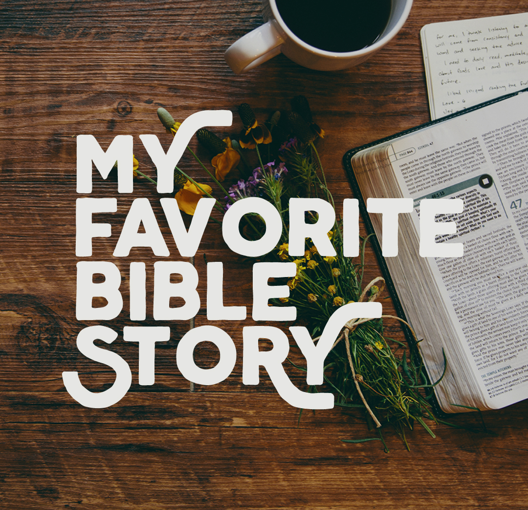 My Favorite Bible Stories – Justin DaMetz